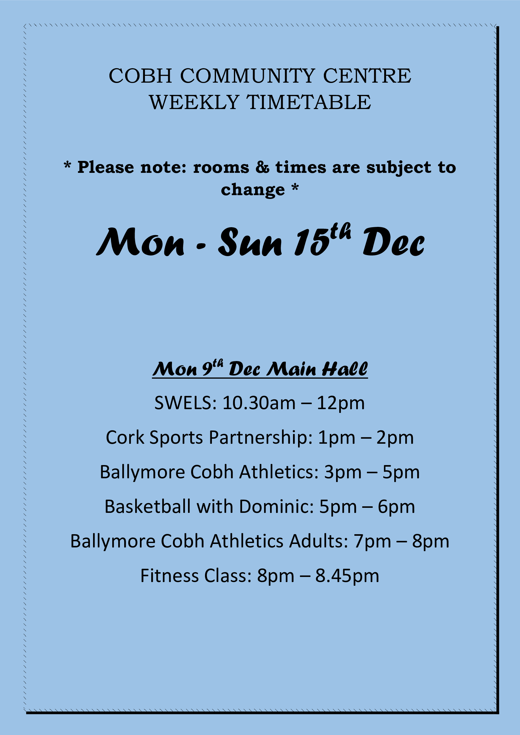 Mon - Sun 15th December Timetable 😀 - Cobh Great Island Community Centre